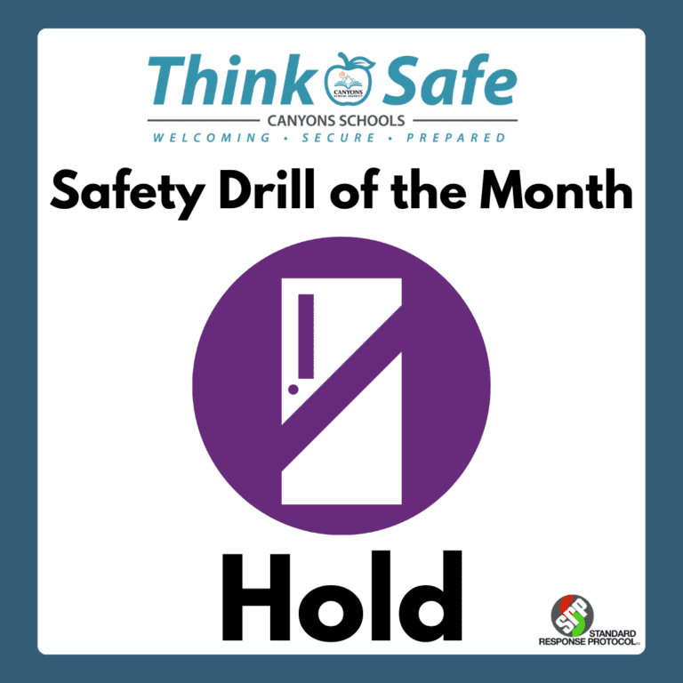 Safety Drill of the Month: Hold - Canyons School District